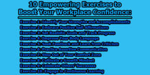 10 Empowering Exercises to Boost Your Workplace Confidence