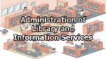 Administration of Library and Information Services - Library ...