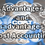 Advantages and Disadvantages of Cost Accounting Archives - Library ...