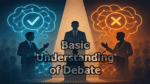 Basic Understanding of Debate - Library & Information Management