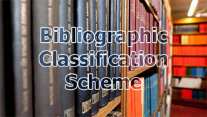 Bibliographic Classification Scheme - Library & Information Management