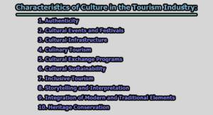 Importance and Characteristics of Culture in the Tourism Industry
