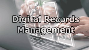 Digital Records Management - Library & Information Management