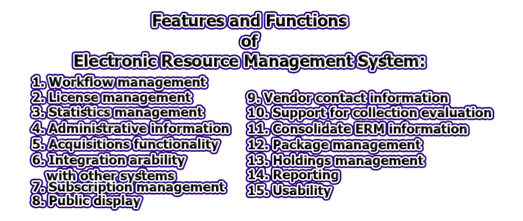 Features and Functions of Electronic Resource Management System ...
