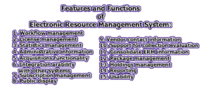 Features and Functions of Electronic Resource Management System ...