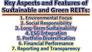 Key Aspects and Features of Sustainable and Green REITs