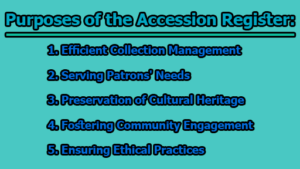 Accession Register | Importance, Functions, and Purposes of the ...