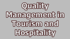 Quality Management in Tourism and Hospitality | limbd.org