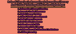 Role of Libraries in Promoting Information Literacy and Critical ...