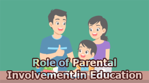 Role of Parental Involvement in Education | limbd.org
